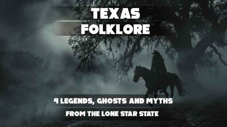 Texas Folklore: 4 Legends