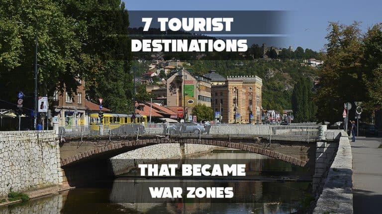 7 Tourist Destinations That Became War Zones
