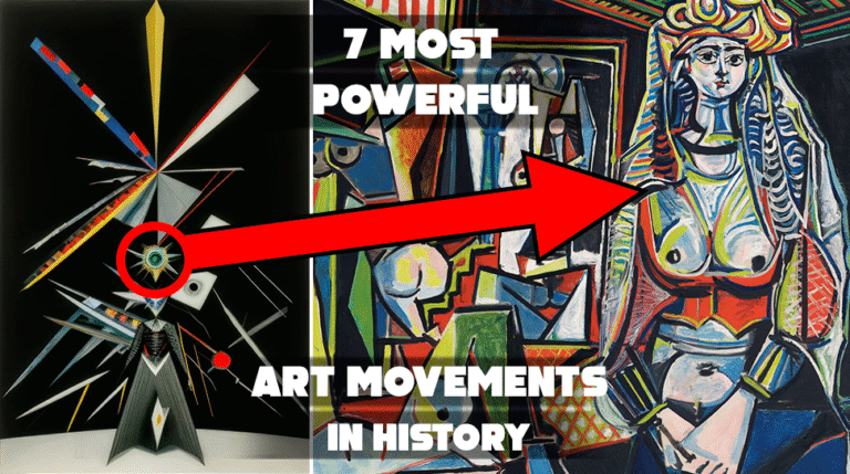 7 Most Powerful Art Movements In History