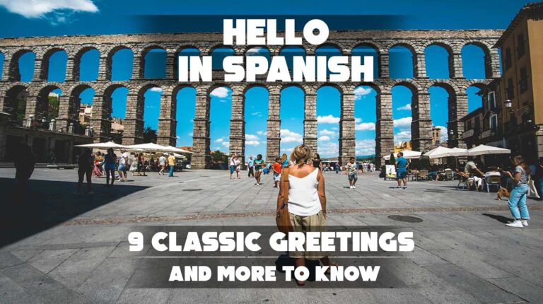 Hello In Spanish: 9 Classic Greetings And More To Know